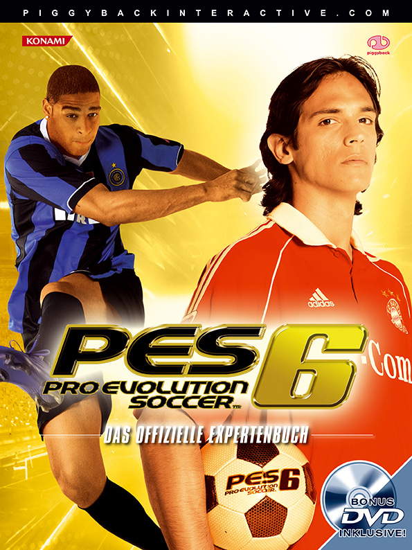 Pro Evolution Soccer 6™ - Das offizielle Expertenbuch - Piggyback.com