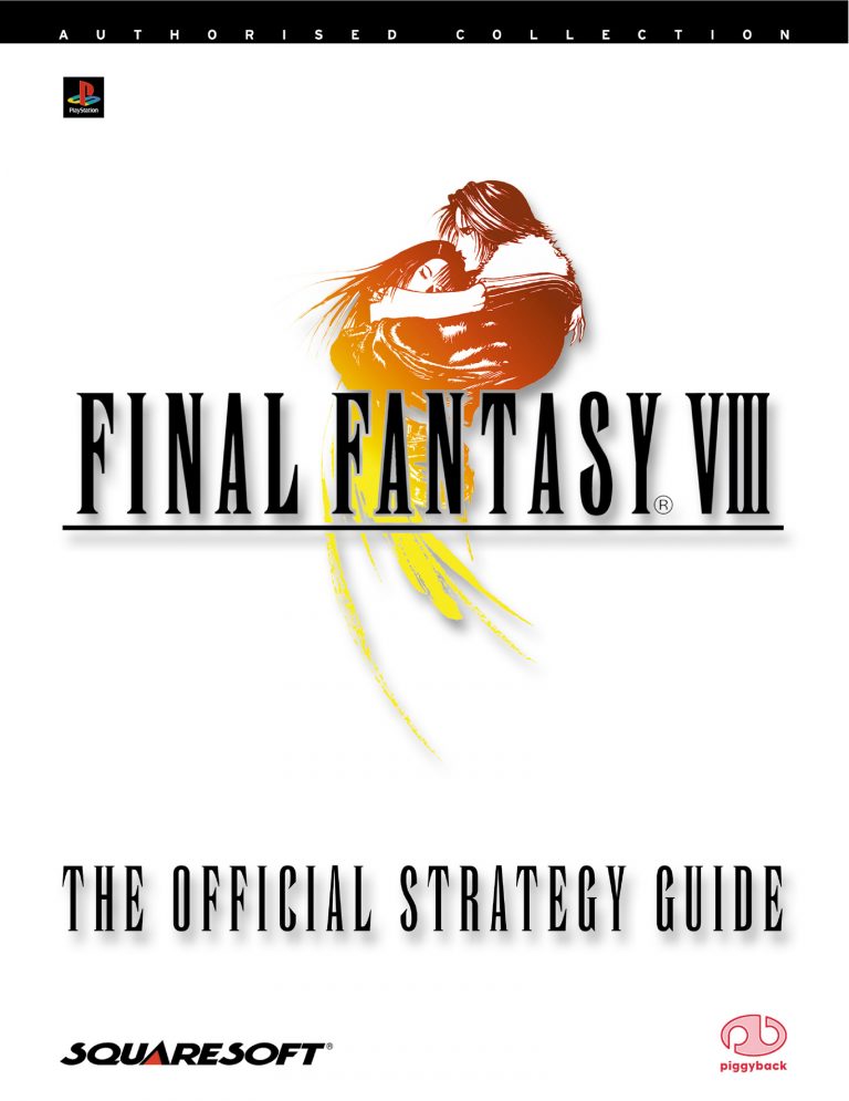 Final Fantasy® VIII - The Official Strategy Guide - Piggyback.com