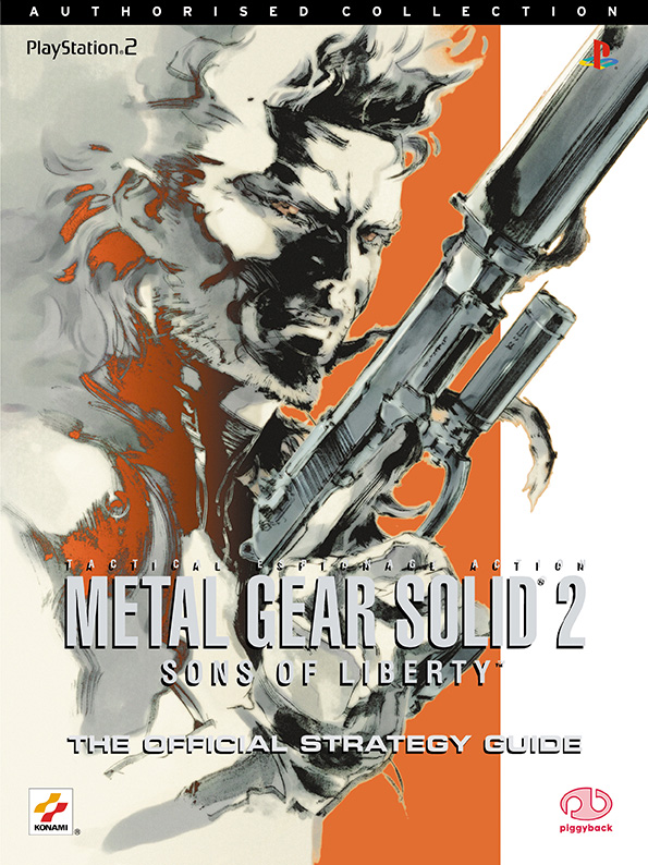 Metal Gear Solid® 2 - The Official Strategy Guide - Piggyback.com