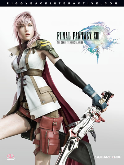 Final Fantasy® XIII - The Complete Official Guide - Piggyback.com